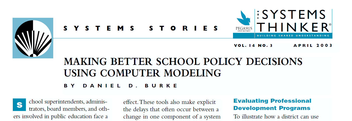 The Systems Thinker Making Better School Policy Decisions Using Computer Modeling The