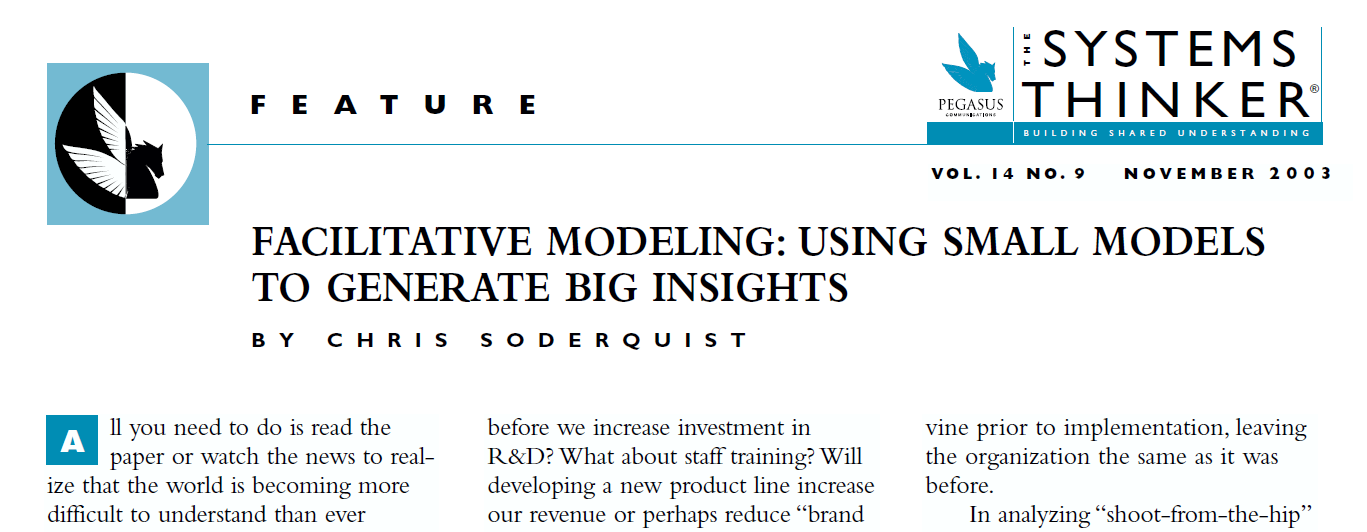 The Systems Thinker Facilitative Modeling Using Small Models To Generate Big Insights The