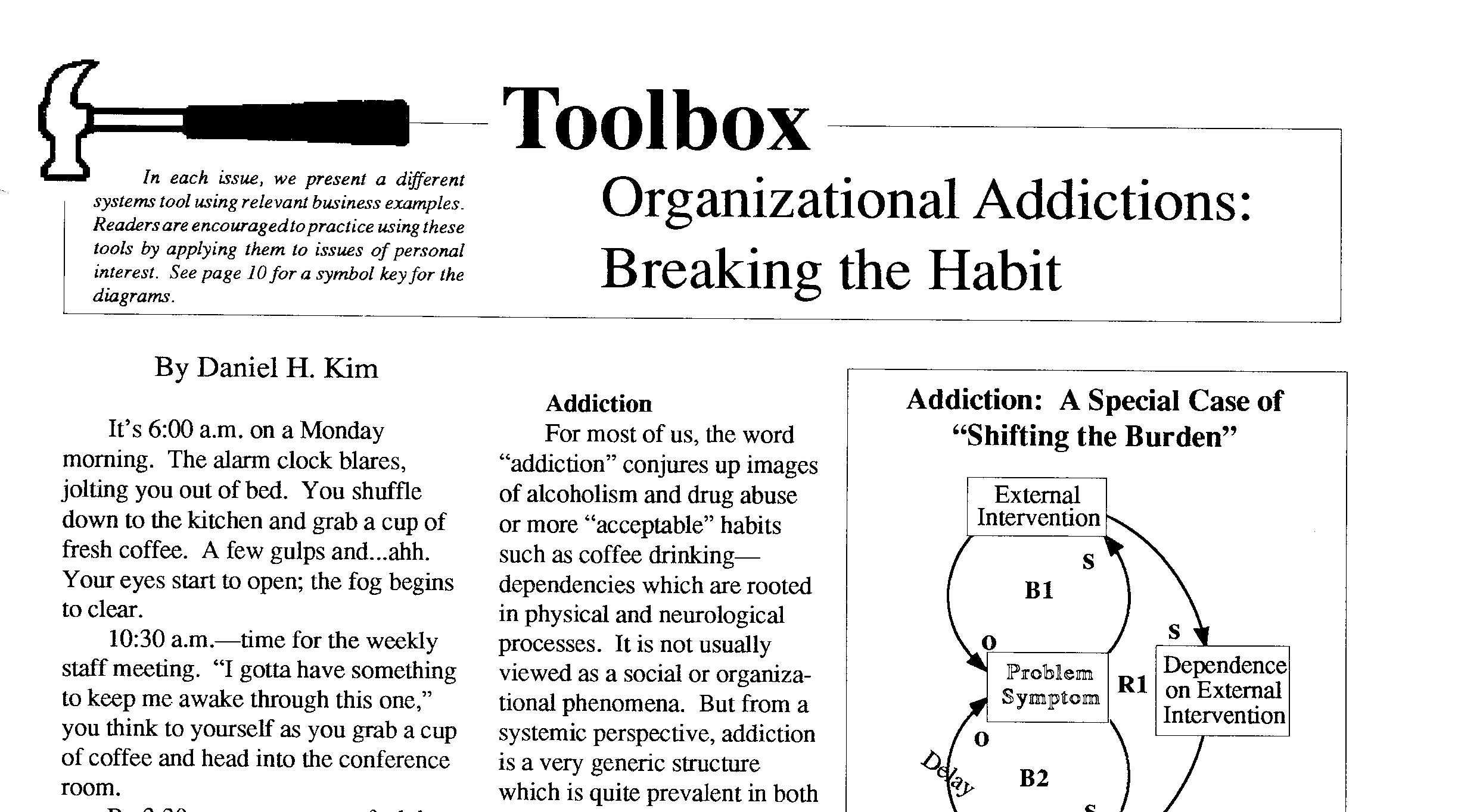 The Systems Thinker – Organizational Addictions: Breaking the Habit ...