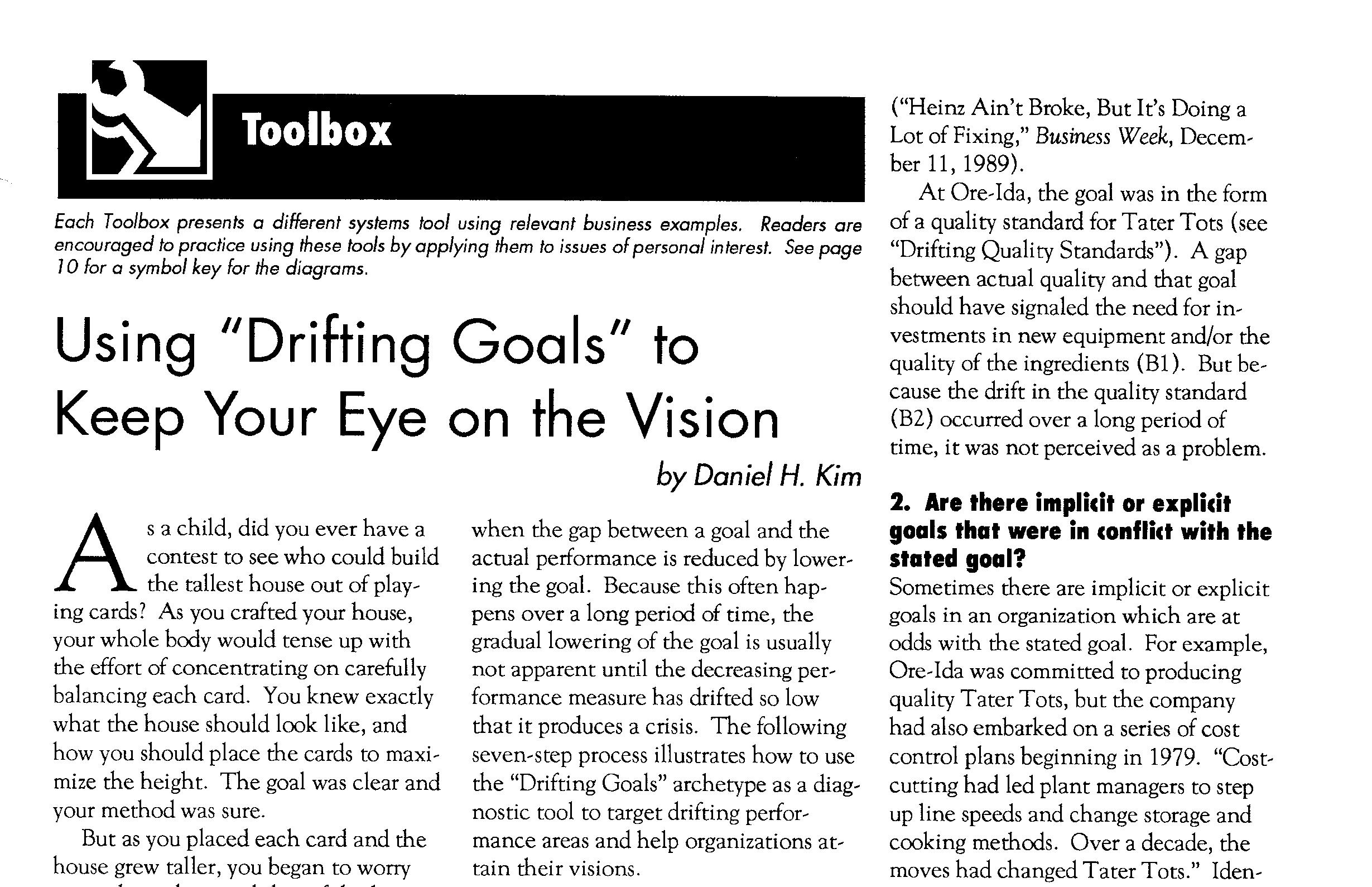 The Systems Thinker – Using "Drifting Goals" to Keep Your Eye on the ...